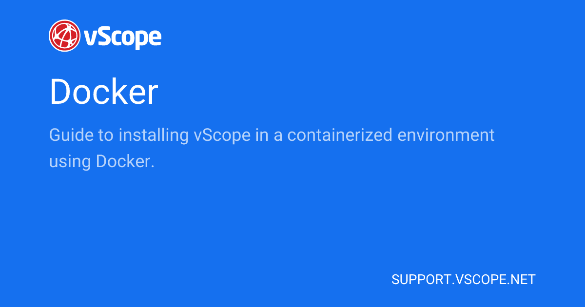 Docker | vScope Support Page