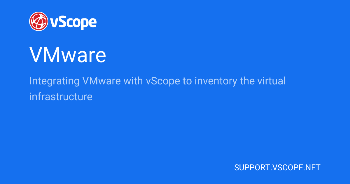 VMware | vScope Support Page