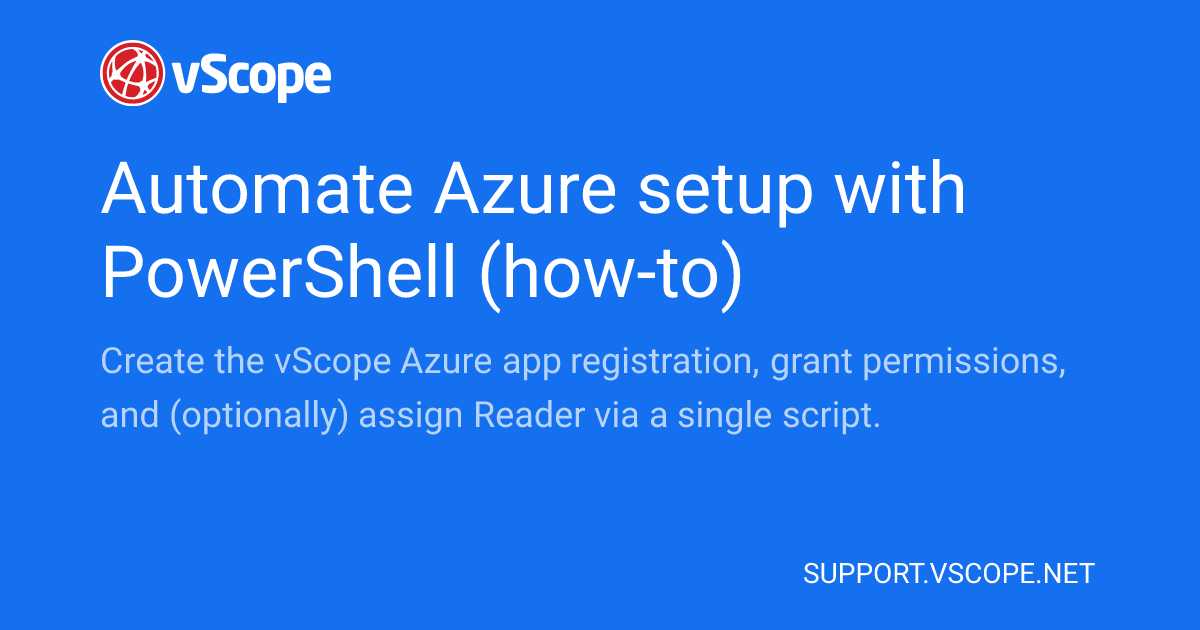 Automate Azure setup with PowerShell (how-to) | vScope Support Page