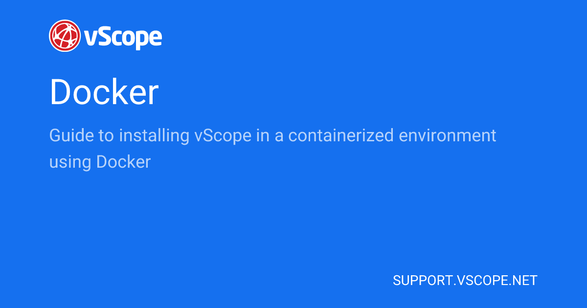 Docker | vScope Support Page