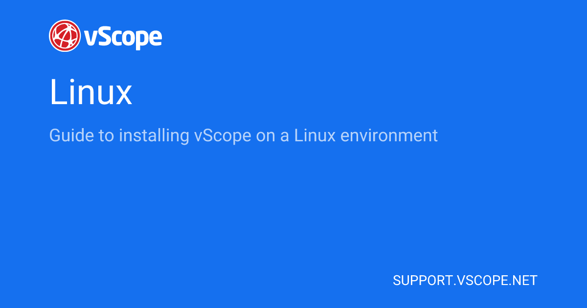 Linux | vScope Support Page
